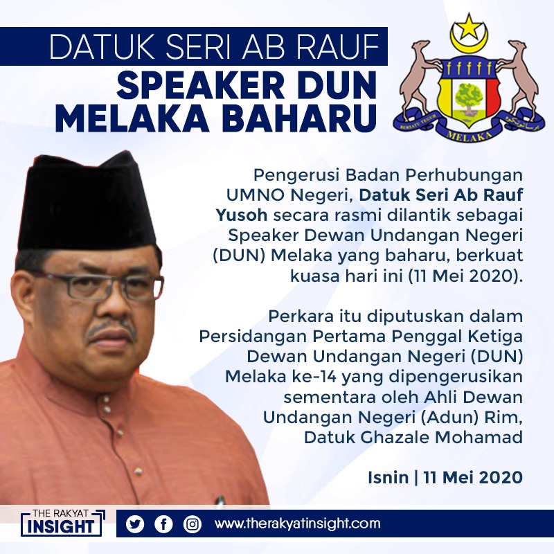 Ab Rauf Dilantik Speaker DUN Melaka Terbaharu | The Rakyat Insight